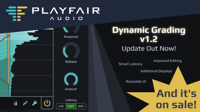 Dynamic Grading 1.2 is here! - Playfair Audio